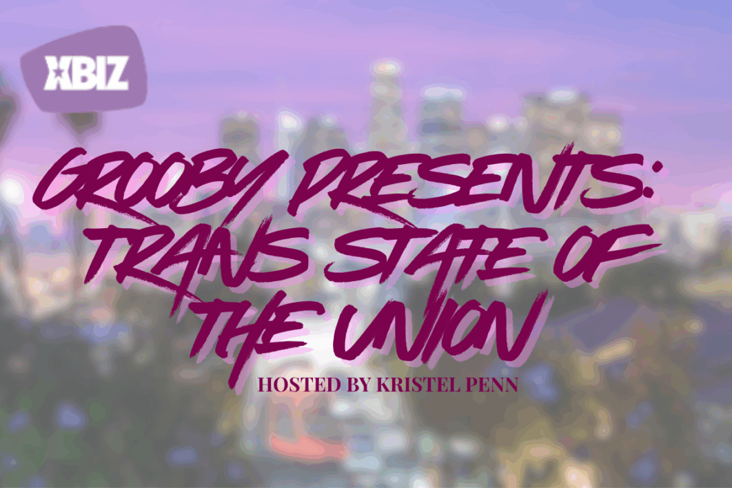 Grooby Hosts Annual ‘Trans State of the Union’ Roundtable at Upcoming ...
